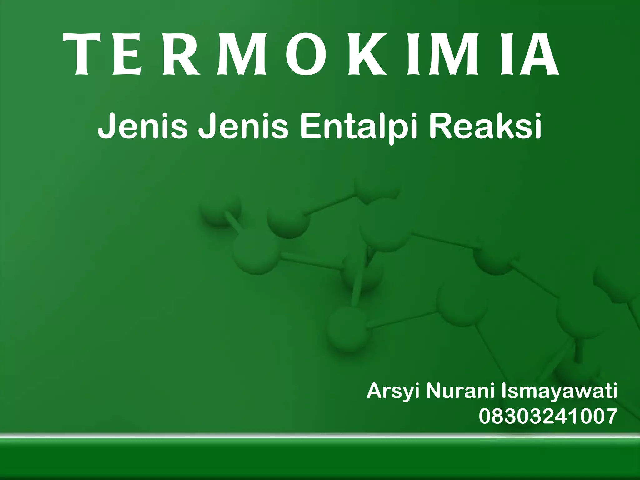 Jenis jenis entalpi | PPT