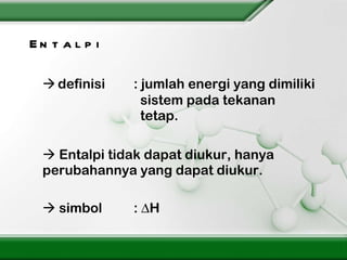 Jenis jenis entalpi | PPT