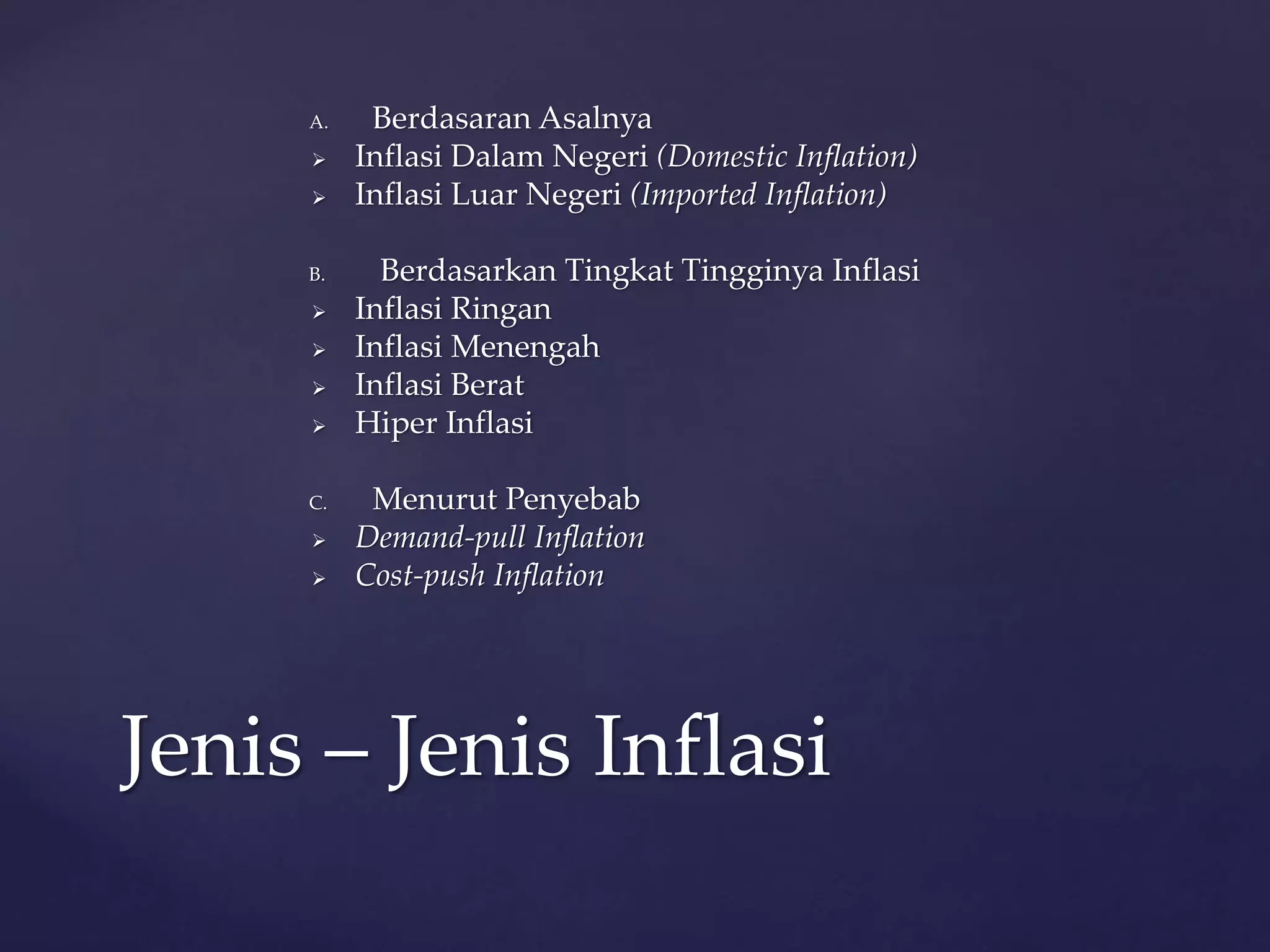 Jenis – jenis inflasi & menghitung inflasi | PPTX