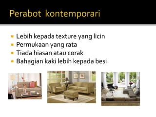 Jenis jenis perabot dan ciri cirinya | PPTX