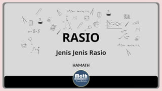 Jenis jenis rasio, perbandingan senilai dan perbandingan berbalik nilai ...