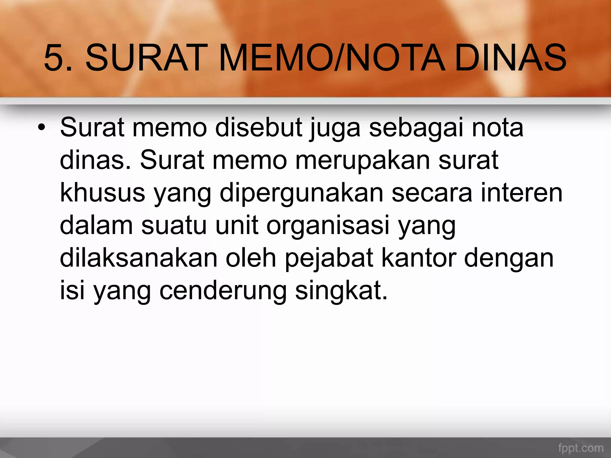Jenis jenis surat dinas | PPT