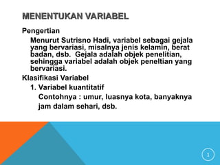 Jenis jenis variabel pada penelitian - pengetahuan | PPT