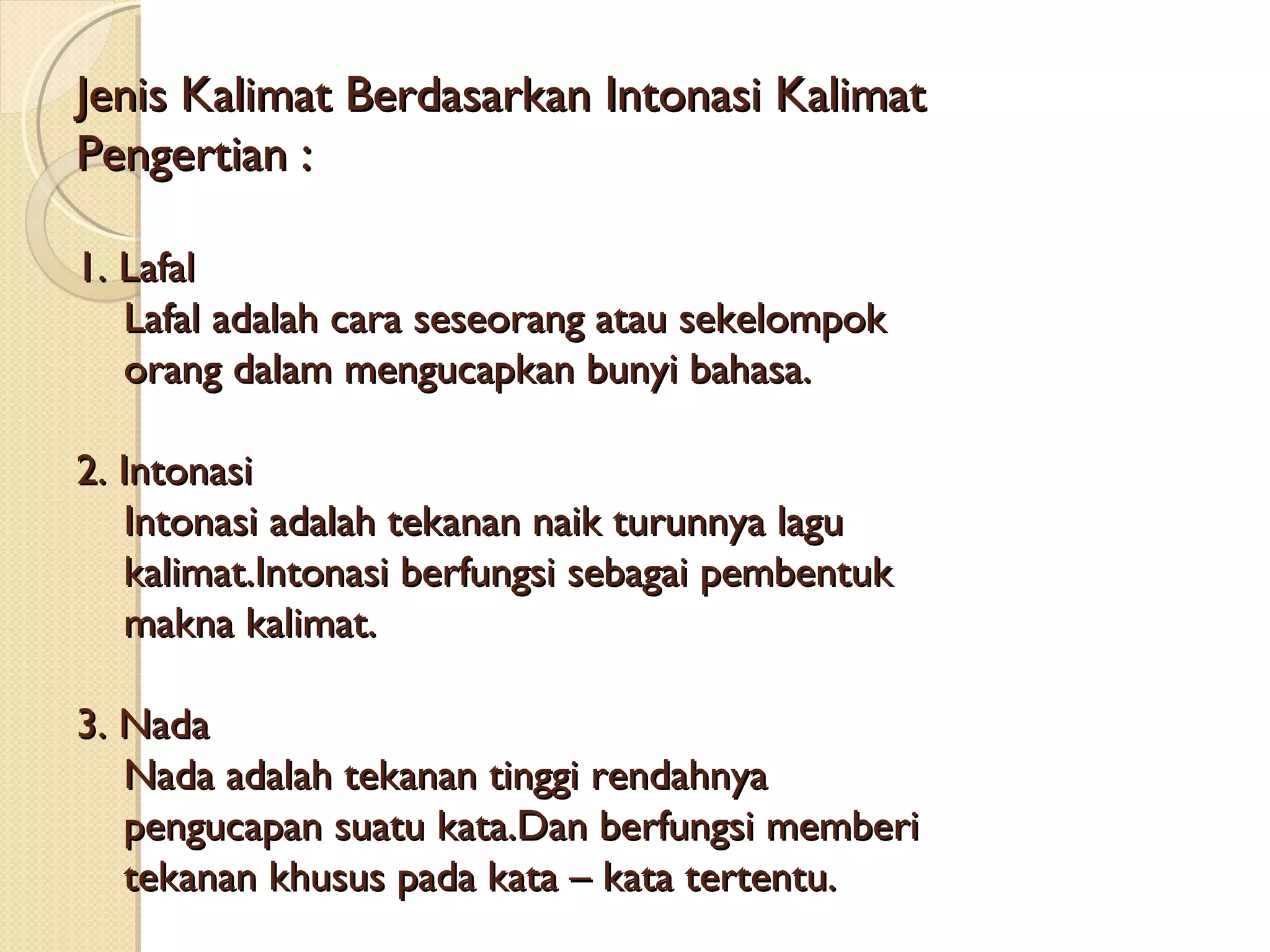 Jenis kalimat berdasarkan intonasi kalimat | PPT