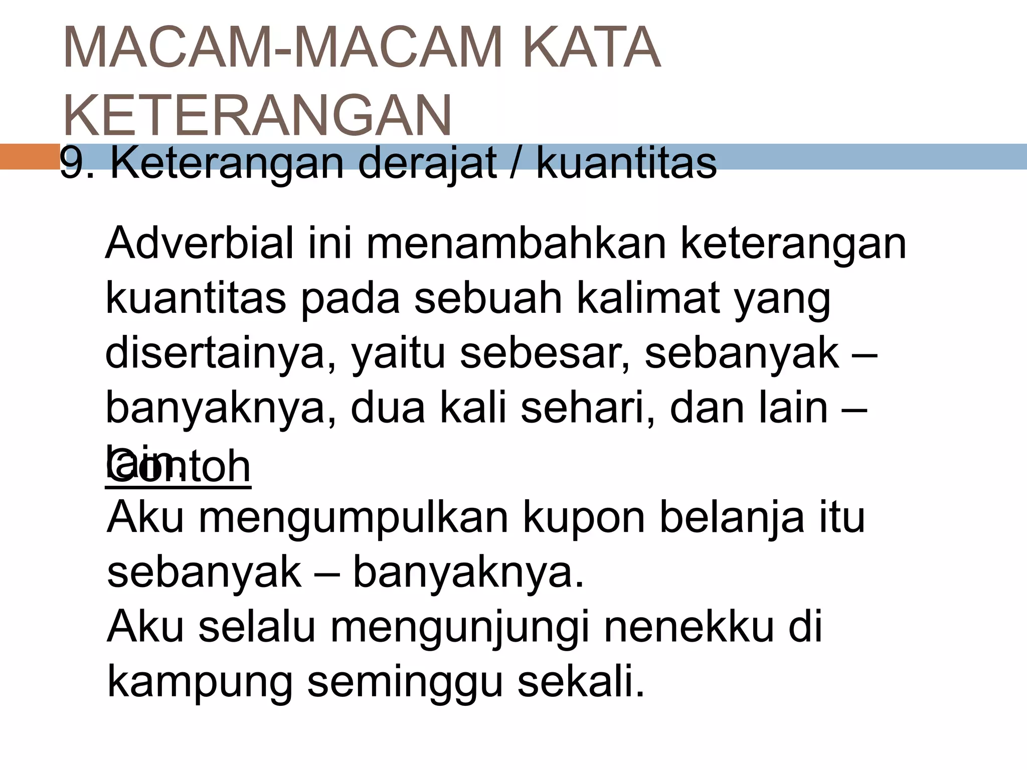 Jenis kata keterangan dalam bahasa indonesia | PPTX