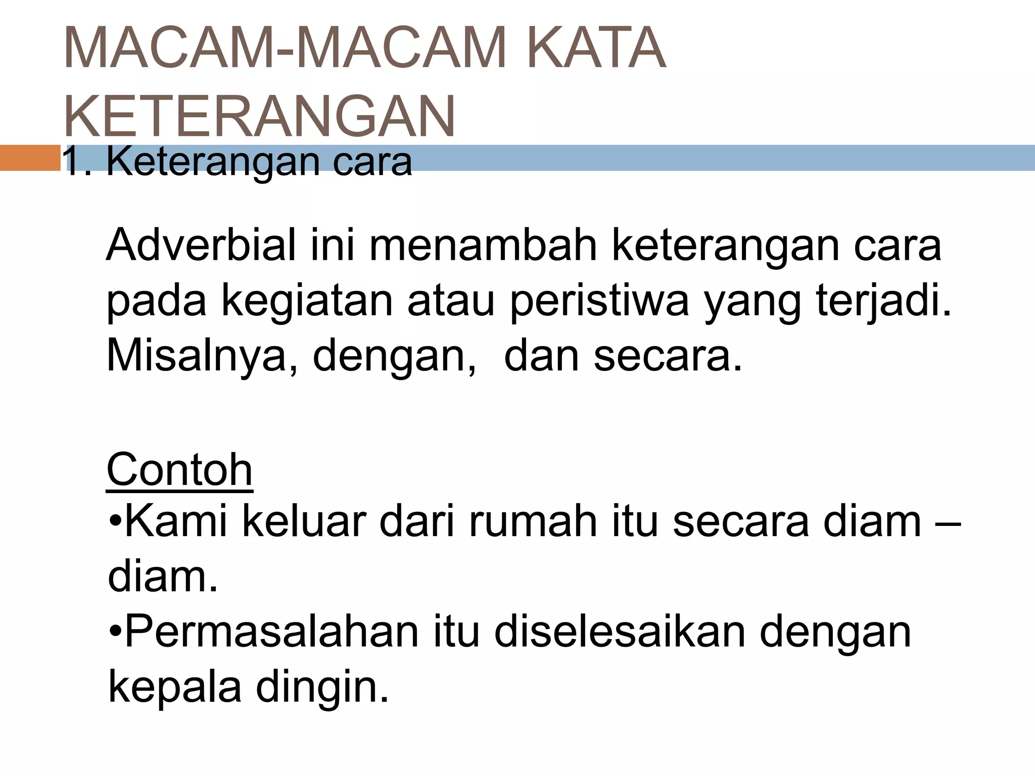 Jenis kata keterangan dalam bahasa indonesia | PPTX