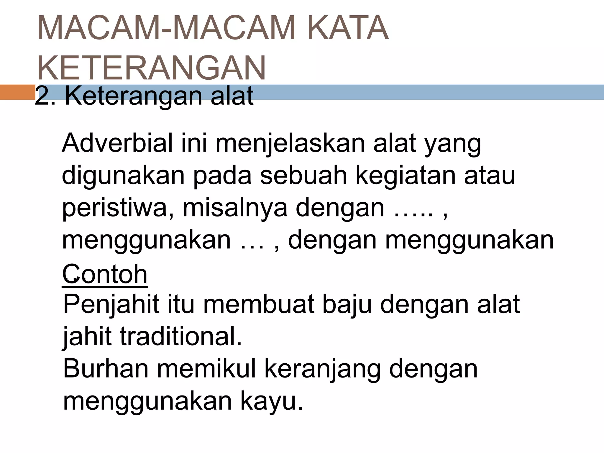 Jenis kata keterangan dalam bahasa indonesia | PPTX
