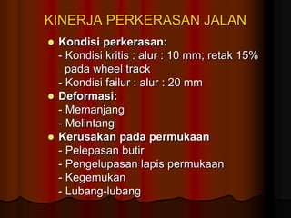 jenis kerusakan jalan.ppt