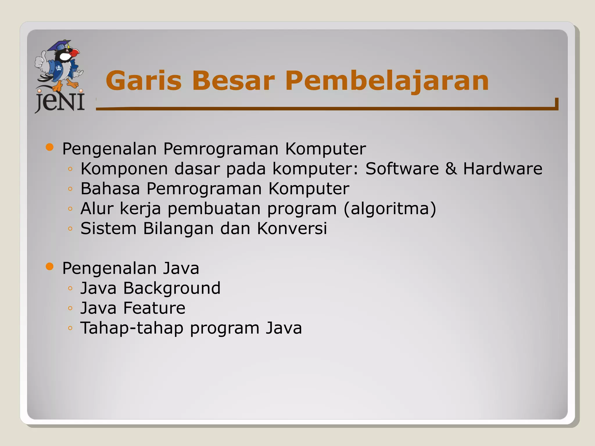 Jeni slides intro1-bab00-pengenalan pemrograman 1 | PPT