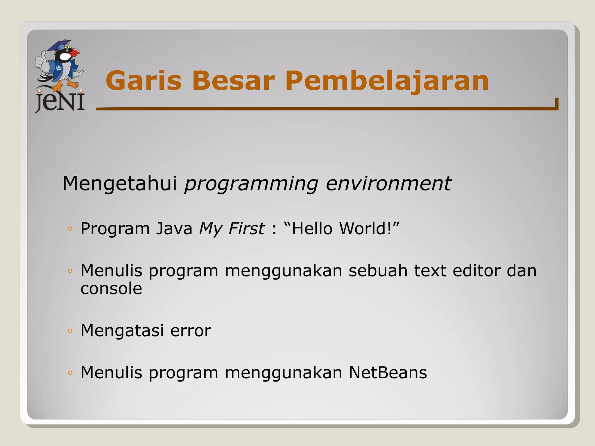 Jeni slides intro1-bab00-pengenalan pemrograman 1 | PPT
