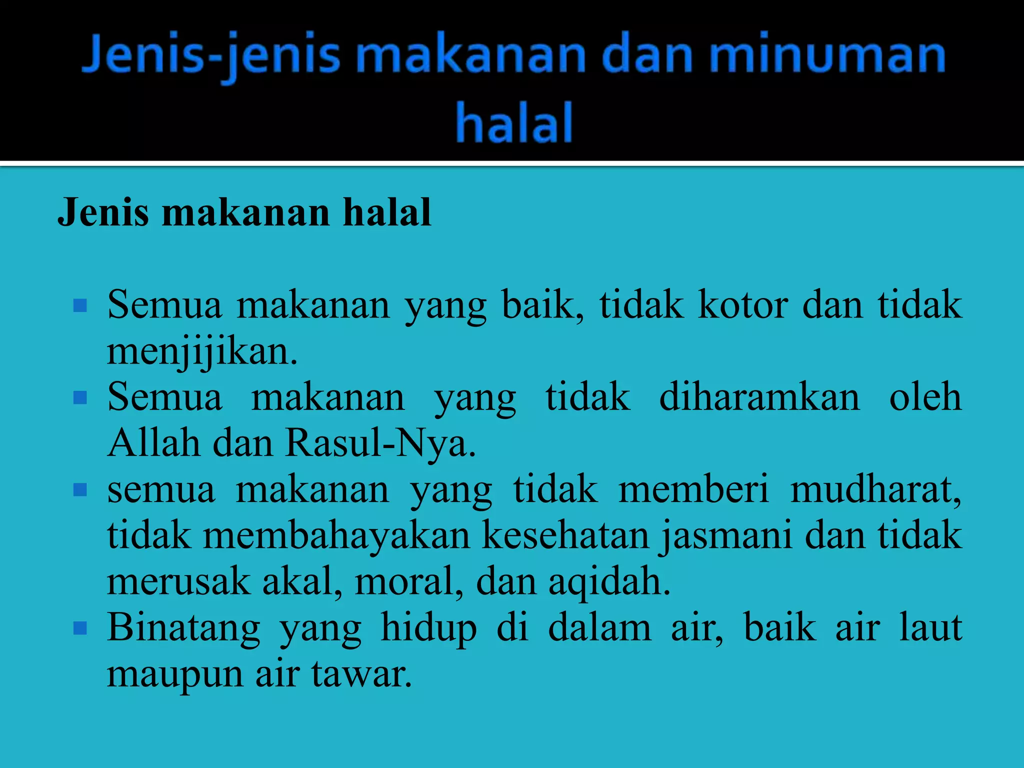 ppt Jenis makanan dan minuman halal | PPT