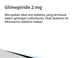 JENIS jenis OBAT untuk pasien Diabetes Militus pptx | PPT
