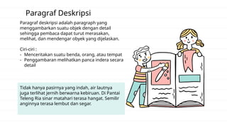 Jenis-Jenis Paragraf, Narasi, Deskripsi.pptx