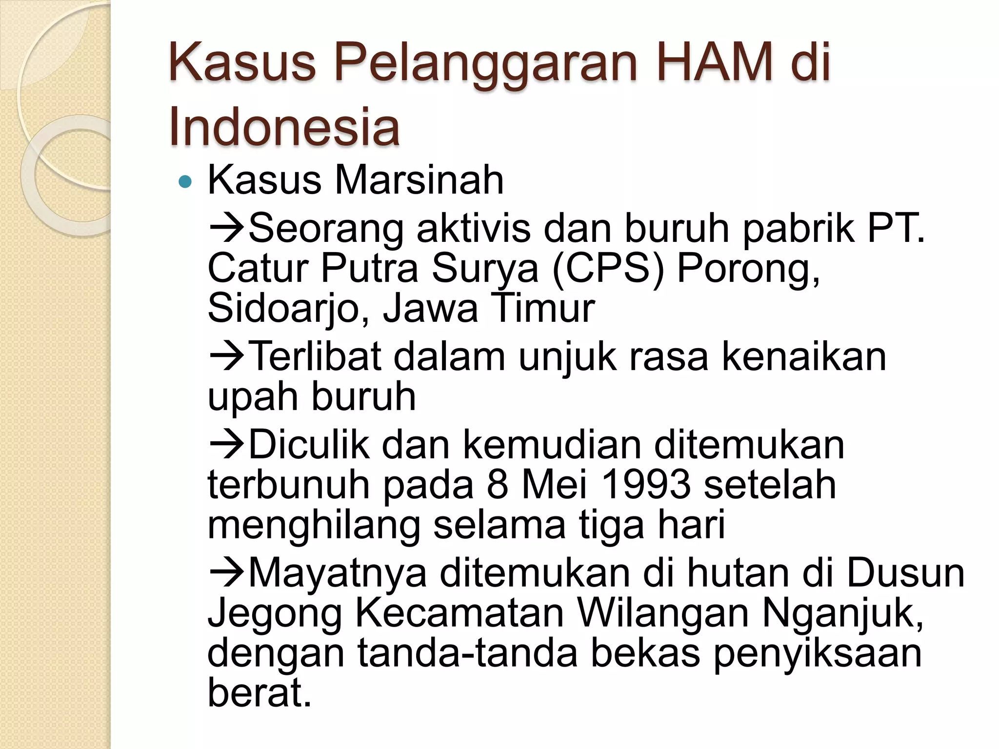 Jenis pelanggaran ham dan kasus pelanggaran ham di Indonesia | PPTX