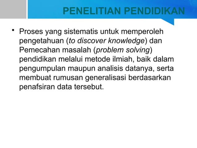 Jenis - jenis Penelitian berdasarakan metodologi pertemuan 5 | PPT