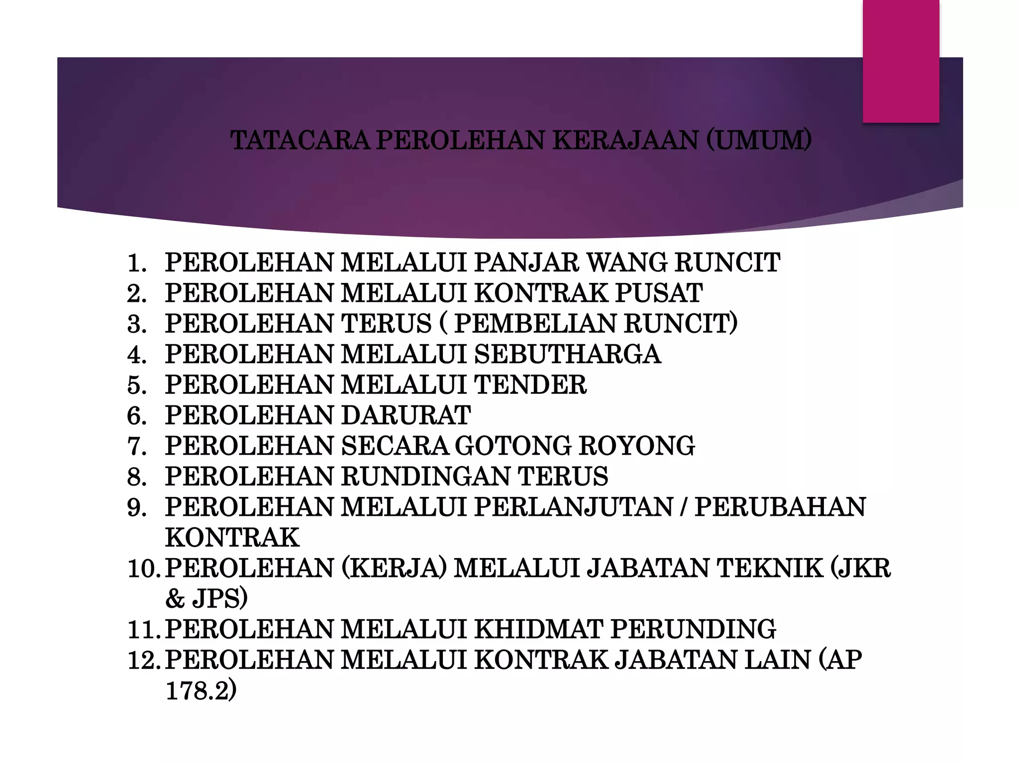 JENIS PEROLEHAN DAN TATACARA.ppt