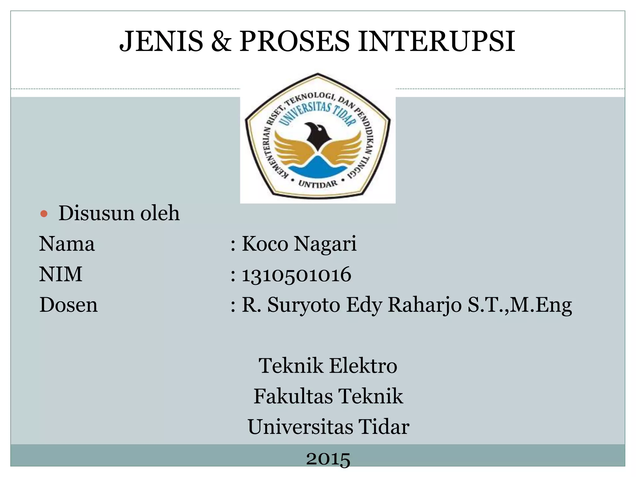 Jenis & Proses Interupsi | PPT