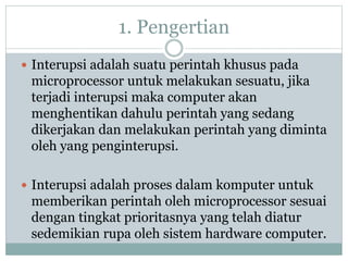 Jenis & Proses Interupsi | PPT