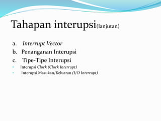 Jenis & proses interupsi | PPTX