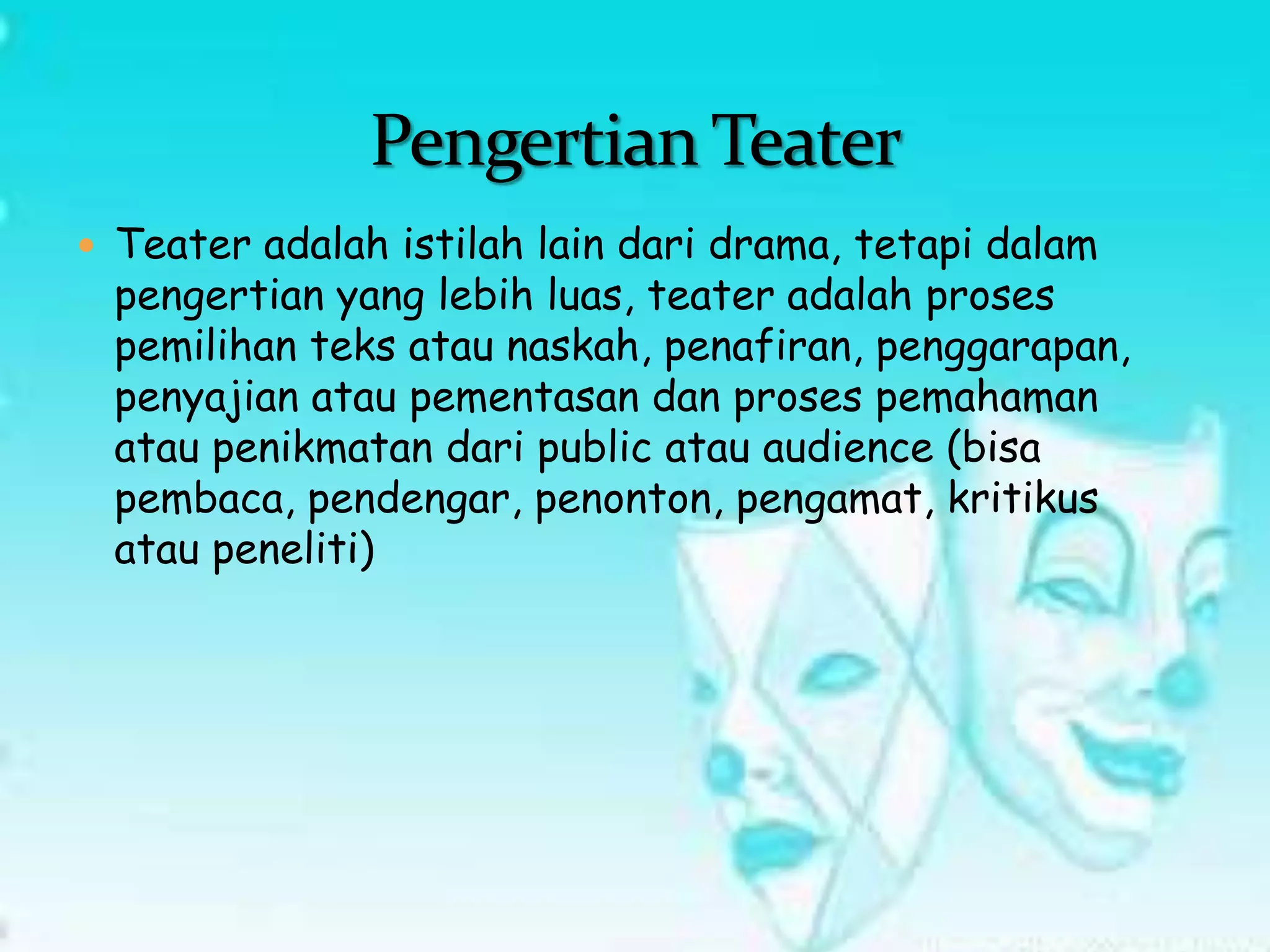 Jenis teater tradisional nusantara by DF4 | PPTX