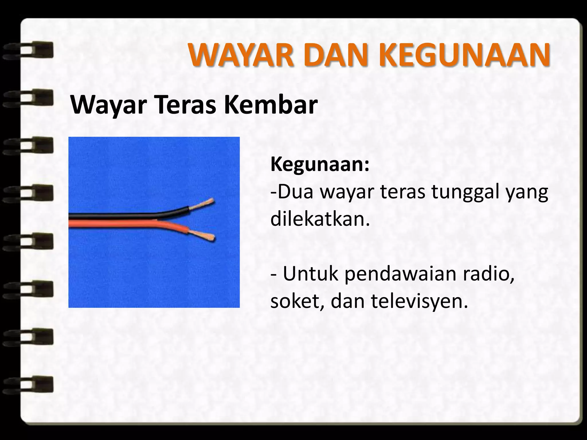 Jenis wayar dan kerja pendawaian | PPTX