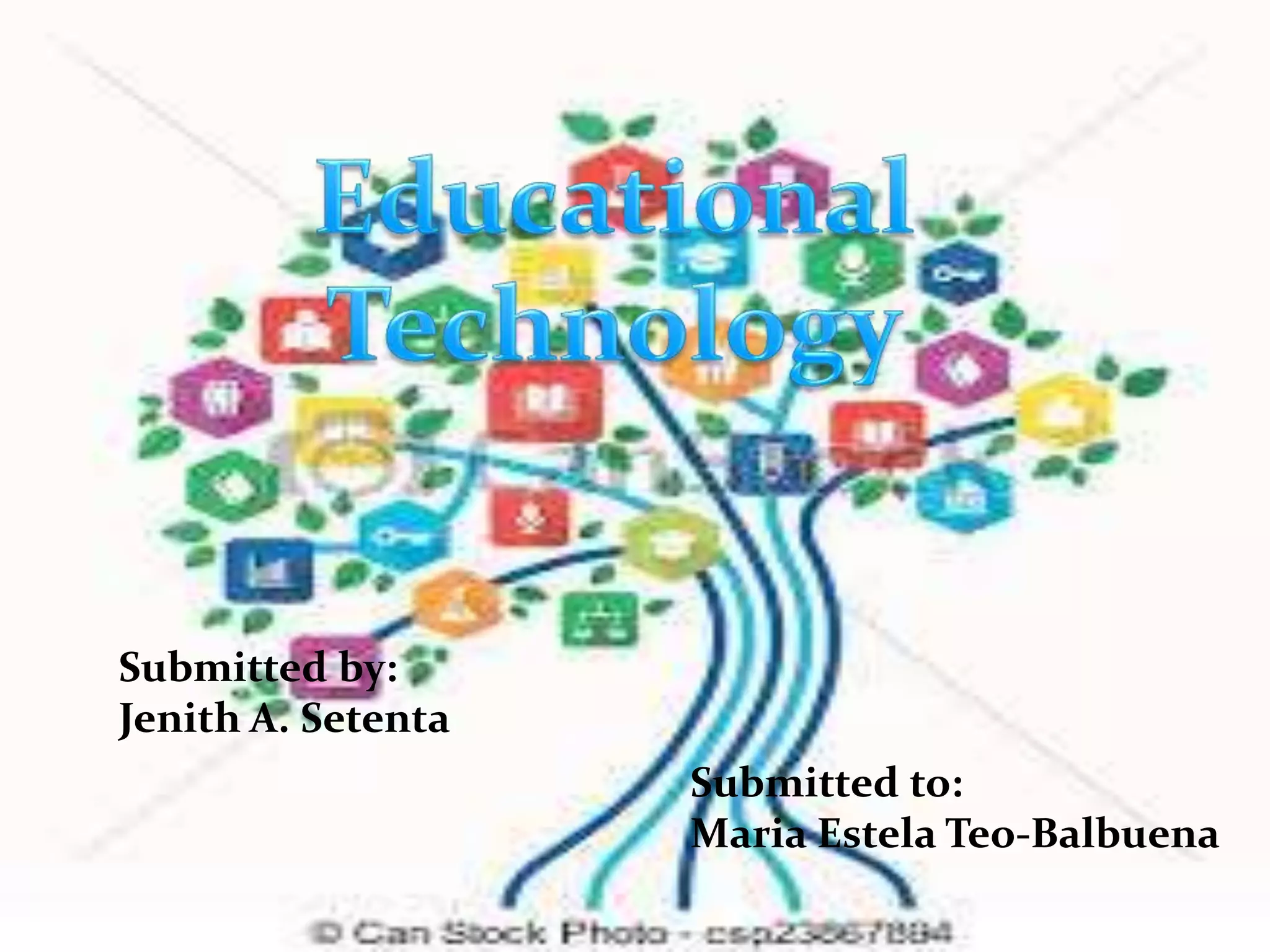 roles and functions of technology in the 21st century education | PPT