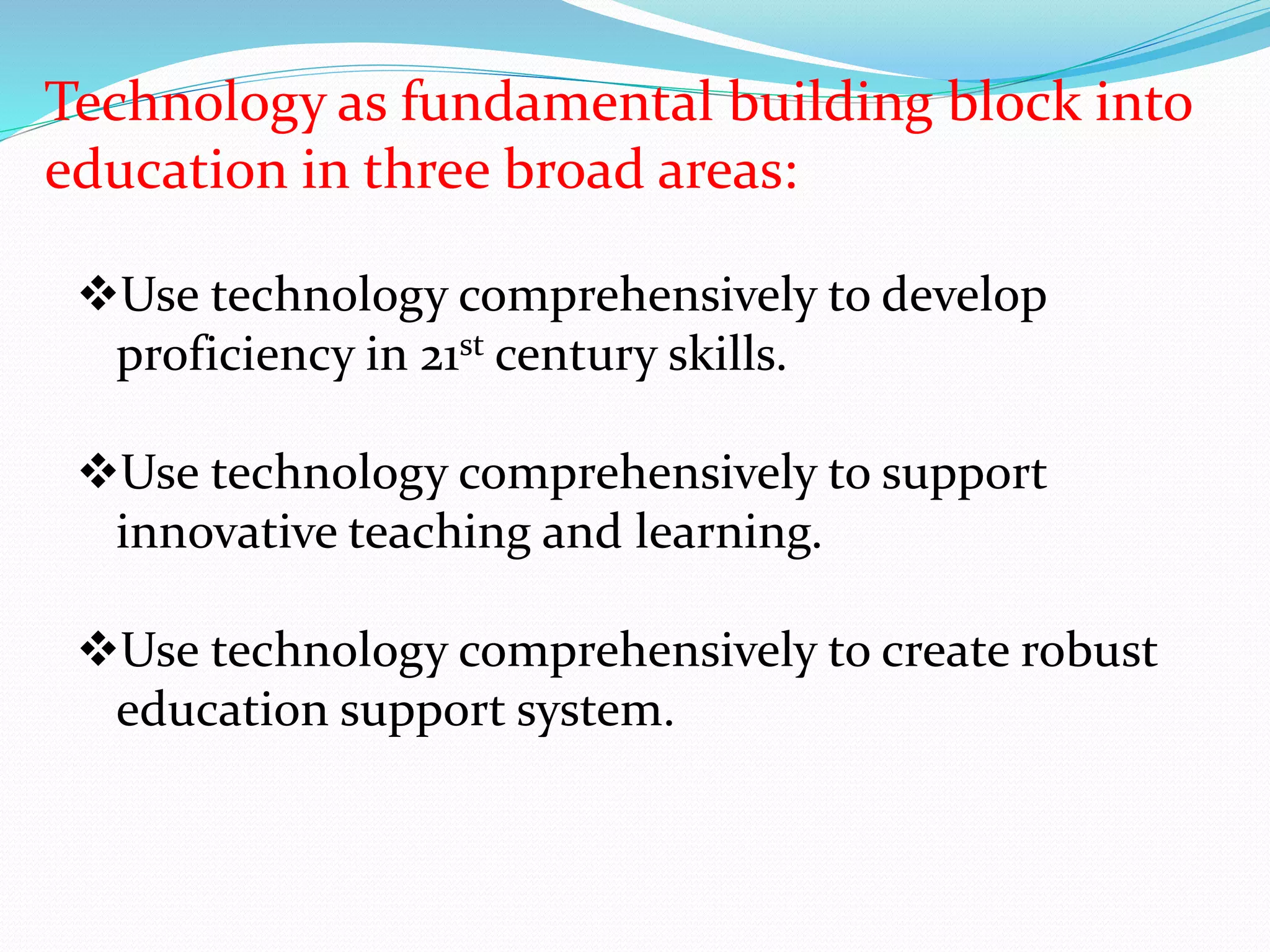 roles and functions of technology in the 21st century education | PPT