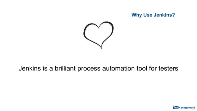 Building the Test Automation Framework - Jenkins for Testers | PPT