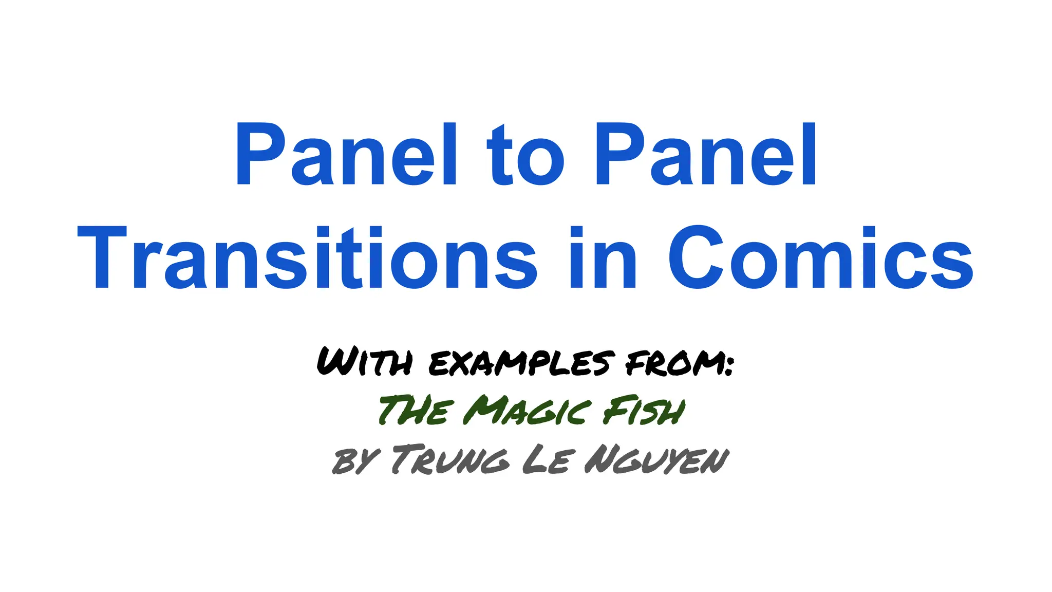 transitions in panels for comic book writing | PPTX