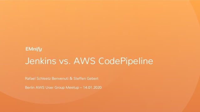 Jenkins vs. AWS CodePipeline (AWS User Group Berlin) | PPT | Free Download