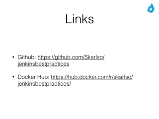 Jenkins Best Practices Meetup Slides | PPT