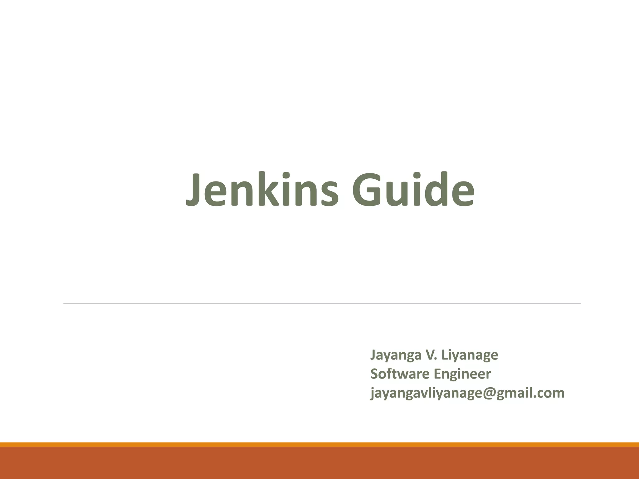 Basic Jenkins Guide.pptx | Cloud Computing | Internet
