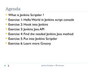 Jenkins Scriptler in 90mins | PPT