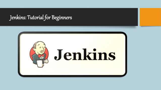 Jenkins tutorial for beginners | PPTX