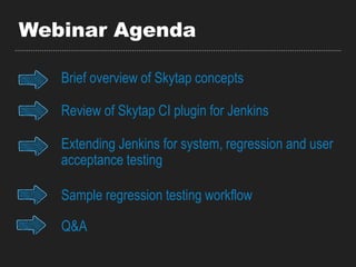 Webinar: Skytap & Jenkins | PPT