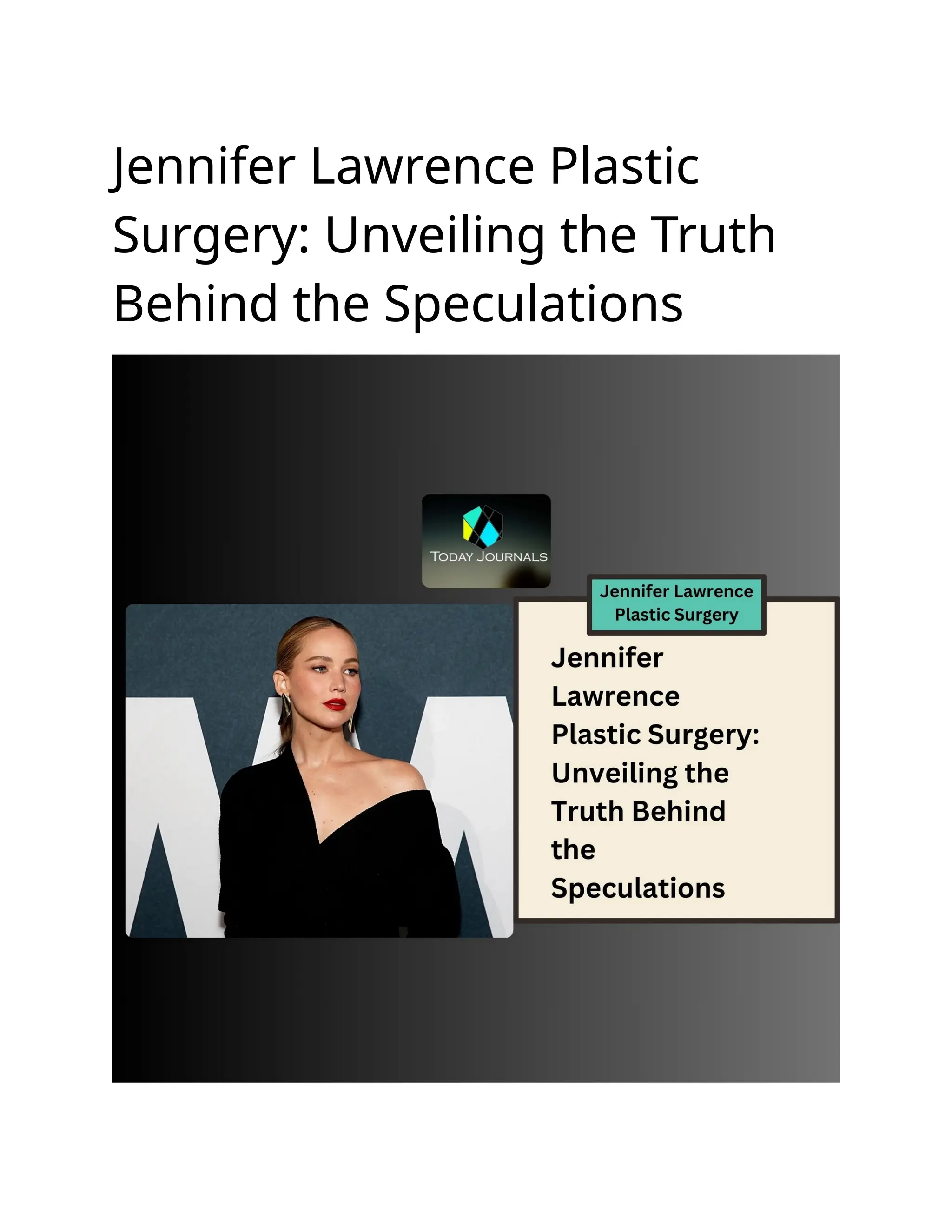 Jennifer Lawrence Plastic Surgery: Unveiling the Truth Behind the ...