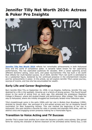 Jennifer Tilly Net Worth 2024_ Actress & Poker Pro Insights.docx | Free ...