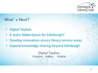 Carnegie Library Lab case study - Digital Toybox | PPTX