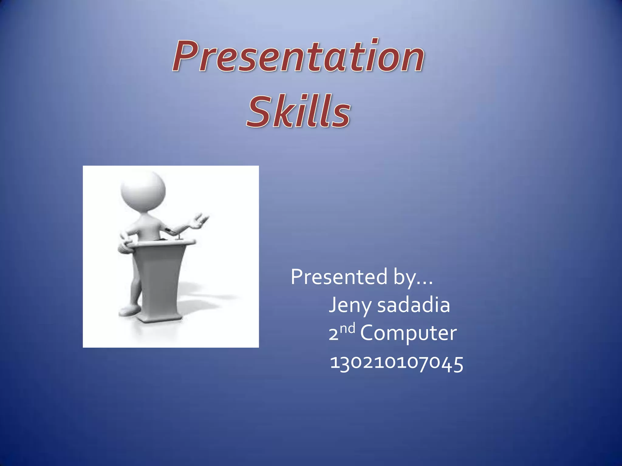 Presentation Skills | PPT