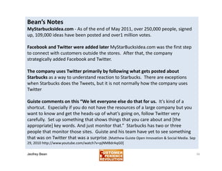 Starbucks, Social Media and the Starbucks, Social Media and the ...