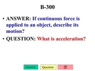 Jeopardy newtons laws | PPT