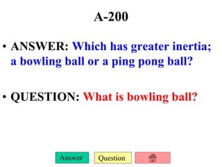Jeopardy newtons laws | PPT