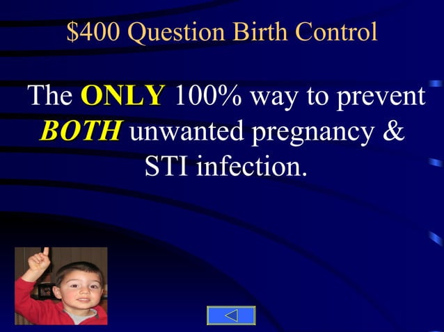 Jeopardy Sex Education Edition1 Ppt