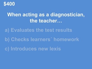 Jeopardy unit 30 - teacher roles | PPT | Education