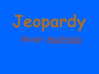 Jeopardy australia game | PPT