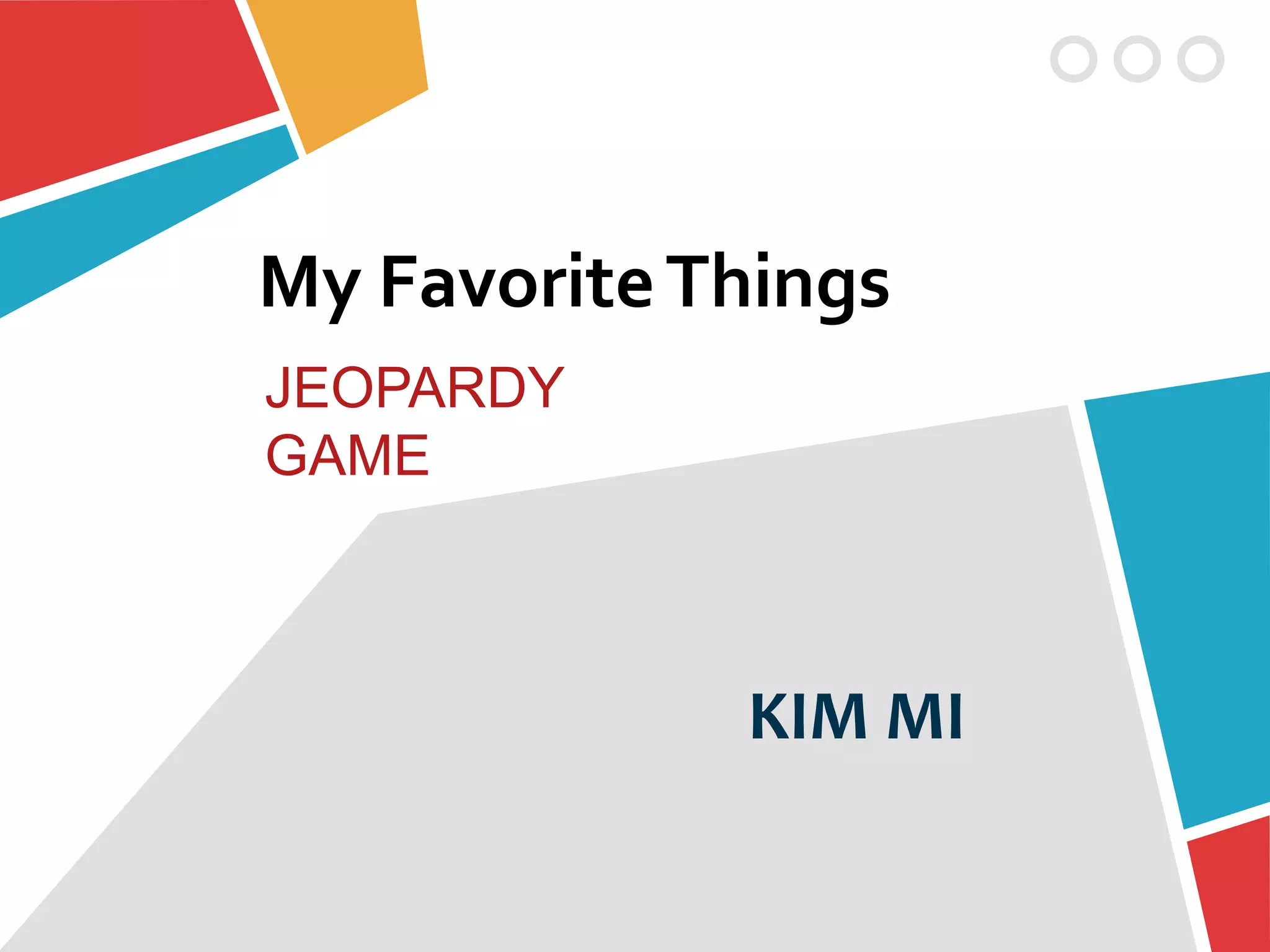 Jeopardy game(kimmi) | PPTX | Television | Entertainment