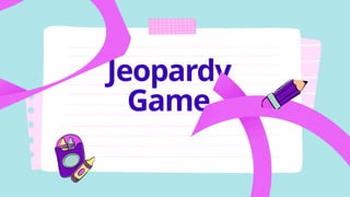 Jeopardy Game Q1 Science Lesson 123.pptx