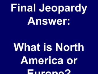 Jeopardy map skills | PPT