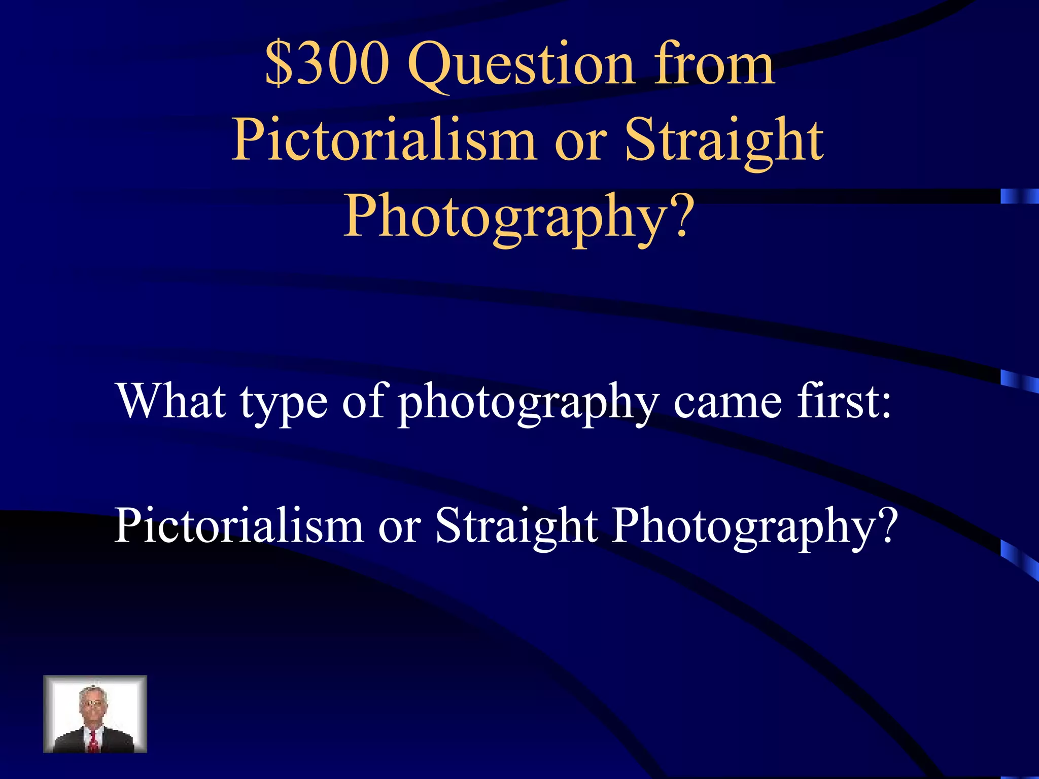 Jeopardy power point the art of photography | PPT