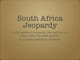 Jeopardy South African Apartheid unit | KEY
